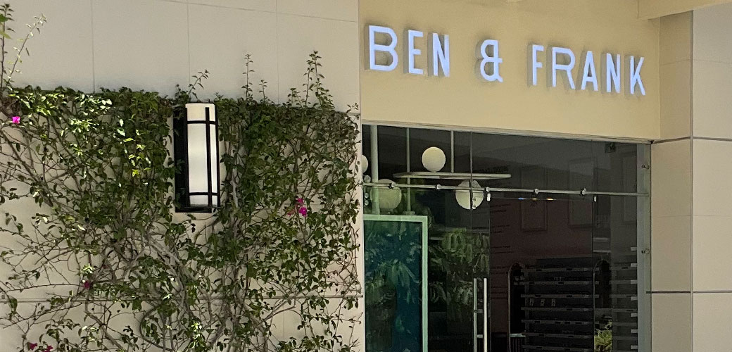 Baja California / Paseo Tijuana | Ben & Frank - Lentes para ver(te) mejor